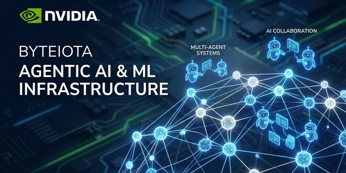 Nvidia Nemotron 3: Open Models Built for Multi-Agent AI | byteiota